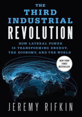 The Third Industrial Revolution by Jeremy Rifkin | Italic Type
