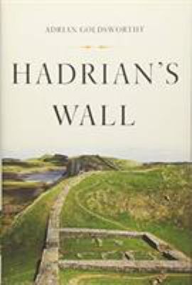 Hadrian's Wall by Adrian Goldsworthy | Italic Type