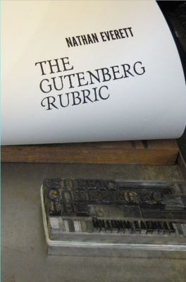 The Gutenberg Rubric by Nathan Everett | Italic Type