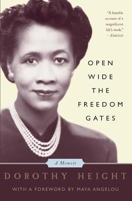 Open Wide the Freedom Gates by Dorothy Height | Italic Type