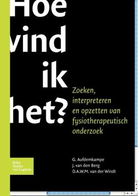 Hoe Vind Ik Het? by G. J. Aufdemkampe and D. A. W. M. VAN DER Windt ...